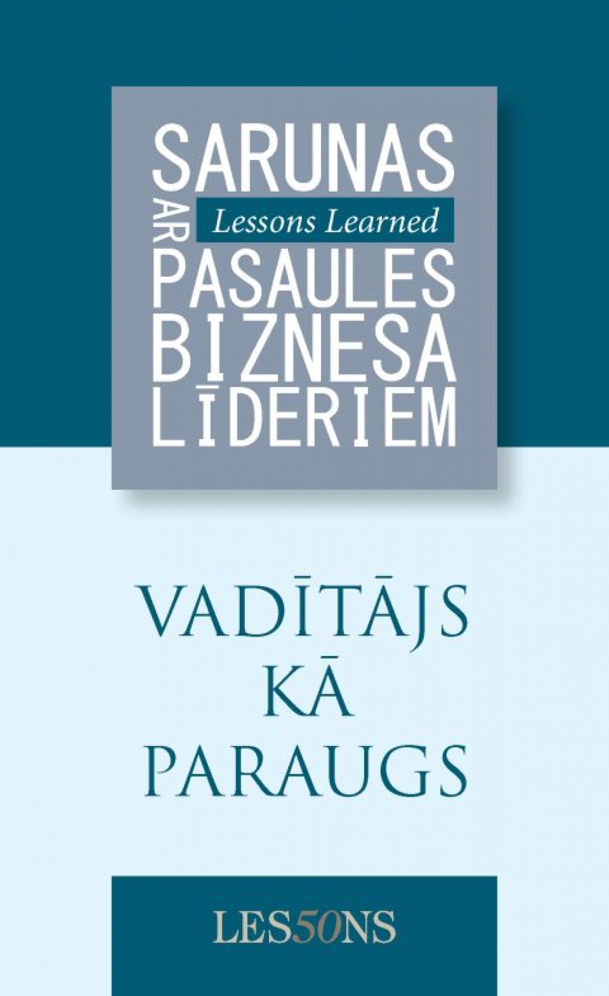 Esi gudrs vadītājs un krīzes laikā nenolaid savu firmu pa burbuli! - ZiemelLatvija.lv